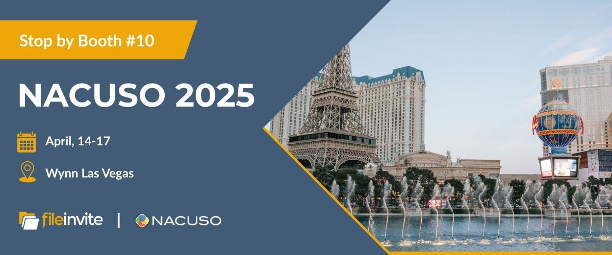 NACUSO 2025 | Visit FileInvite at NACUSO Reimagine Conference